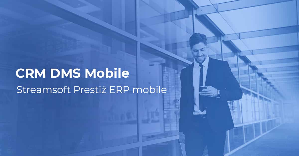 CRM DMS Mobile - Streamsoft