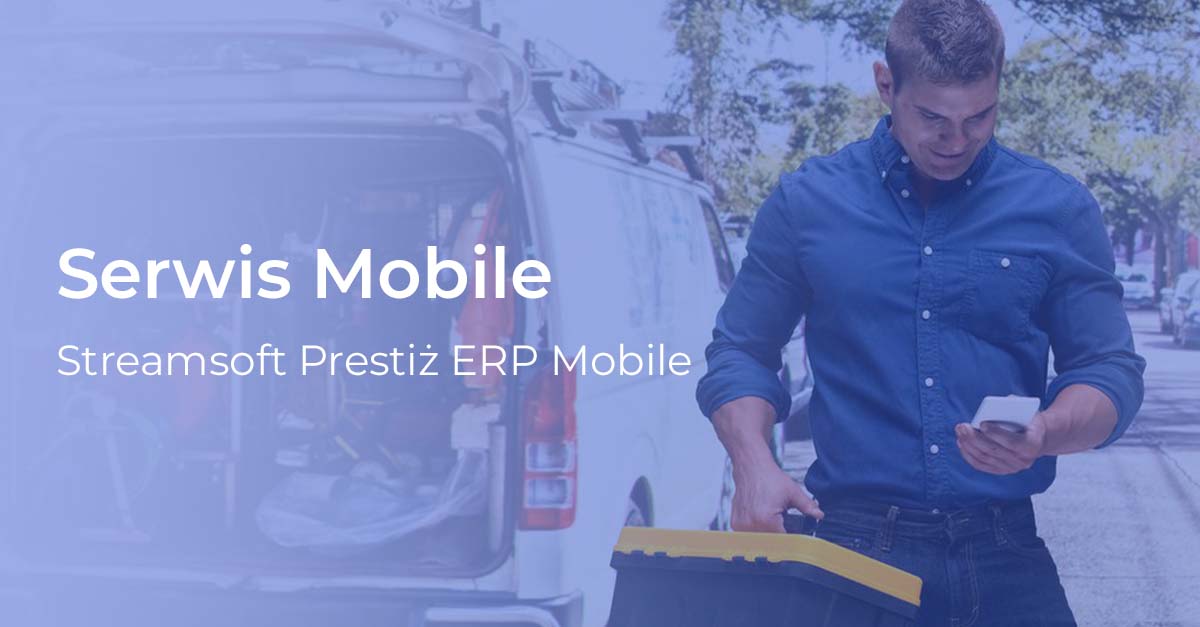 Serwis Mobile - Streamsoft